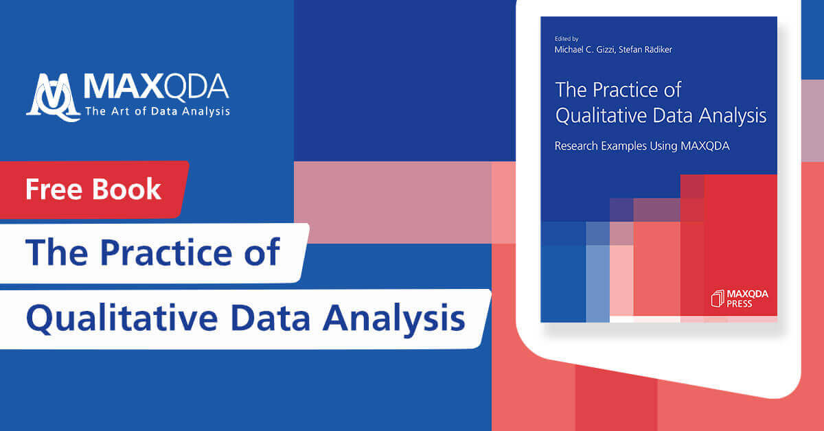 The Practice of Qualitative Data Analysis | MAXQDA Press - MAXQDA Press