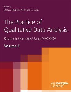The Practice of Qualitative Data Analysis | MAXQDA Press - MAXQDA Press